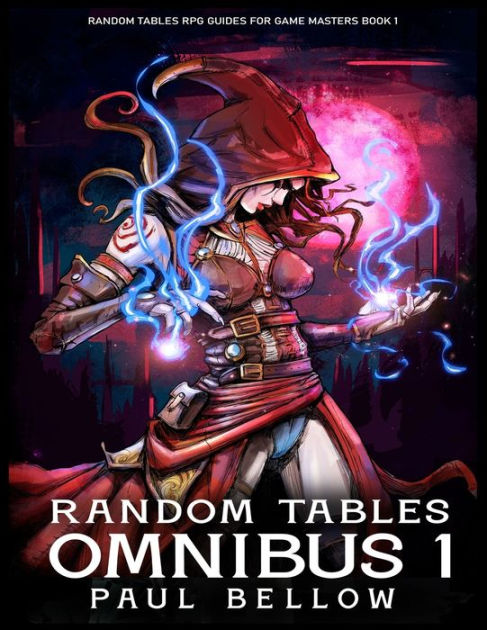 Random Tables Omnibus 1 by Paul Bellow, Paperback | Barnes & Noble®