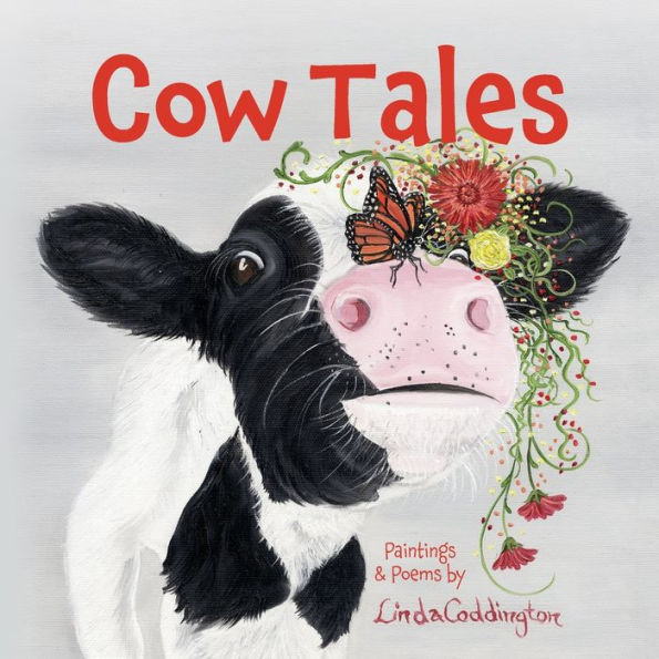 Cow Tales by Linda Coddington, Paperback | Barnes & Noble®