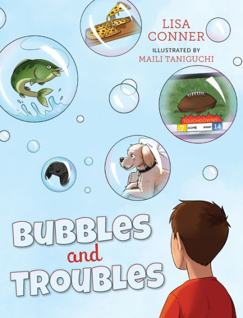 Bubbles and Troubles by Lisa Conner, Paperback | Barnes & Noble®