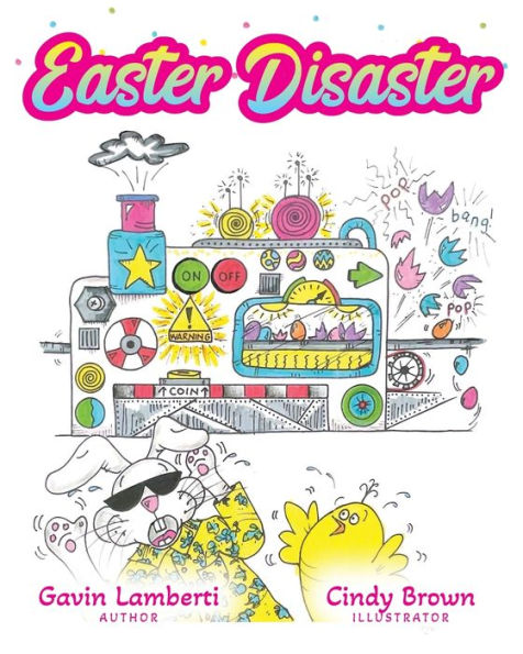 Easter Disaster by Gavin Lamberti, Cindy Brown, Paperback | Barnes & Noble®