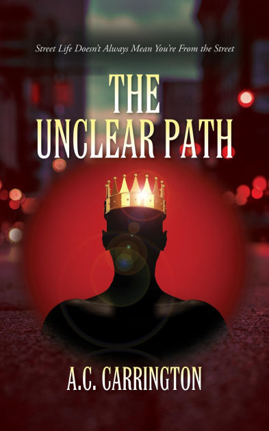 The Unclear Path by A C Carrington, Paperback | Barnes & Noble®