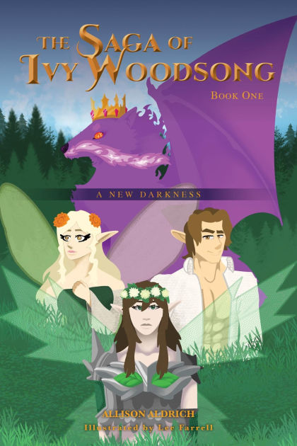 The Saga of Ivy Woodsong: Book One: A New Darkness by Allison Aldrich ...