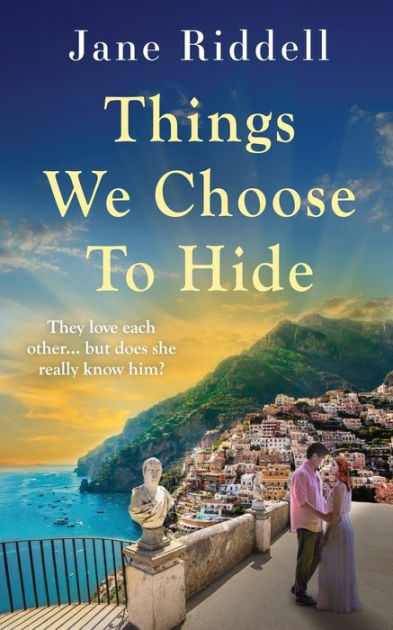 Things We Choose to Hide by Jane Riddell, Paperback | Barnes & Noble®