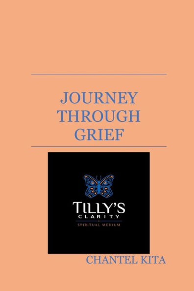 Journey Through Grief by Chantel Kita, Paperback | Barnes & Noble®