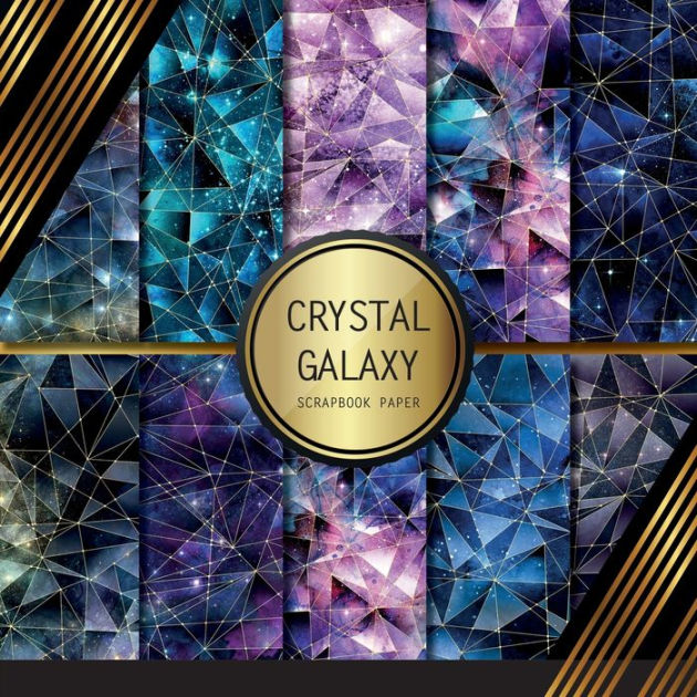 Crystal Galaxy Scrapbook Paper: Double Sided Craft Paper For Card ...
