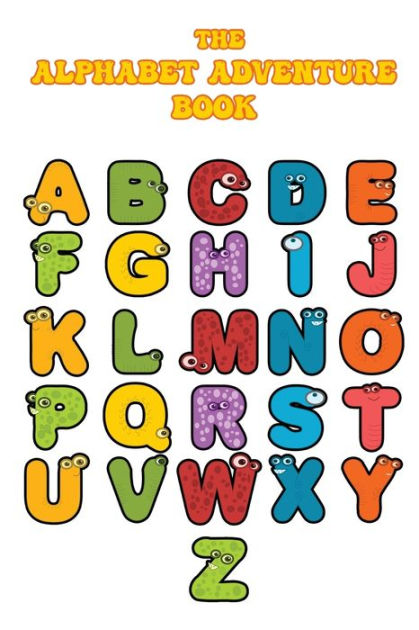 The Alphabet Adventure Book by Pepper Jo, Paperback | Barnes & Noble®