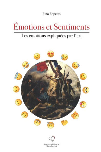 Barnes and Noble Émotions et Sentiments: Les émotions expliquées par l ...