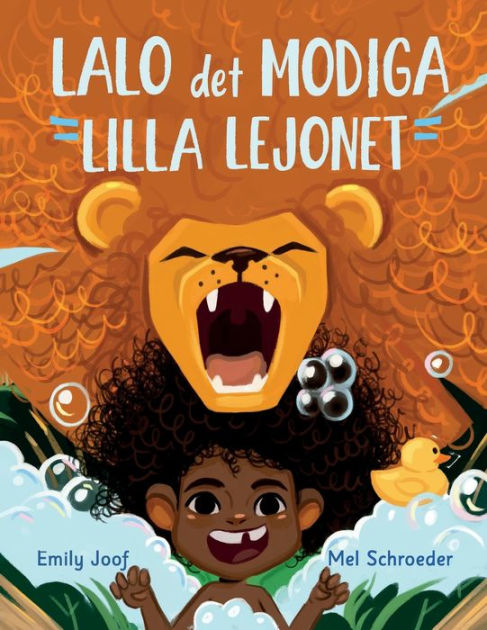 Lalo det Modiga Lilla Lejonet by Mel Schroeder, Emily Joof, Paperback ...