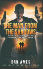 The Jack Reacher Cases (The Man From The Shadows) by Dan Ames, Paperback | Barnes & Noble®