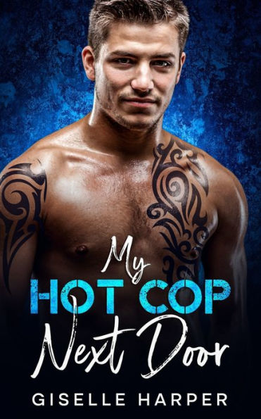 My Hot Cop Next Door by Giselle Harper, Paperback | Barnes & Noble®
