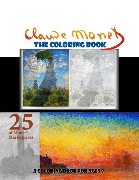 Claude Monet The Coloring Book: A Coloring Book for Ages 8+ by ...