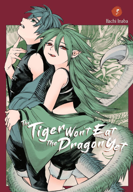 The Tiger Won't Eat the Dragon Yet, Vol. 3 by Hachi Inaba, Paperback ...