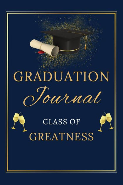 Graduation Journal: Perfect gift for High school and College Graduates ...