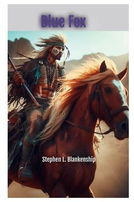 Blue Fox by Stephen Blankenship, Paperback | Barnes & Noble®