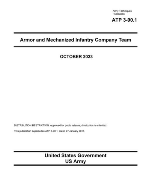 Army Techniques Publication ATP 3-90.1 Armor and Mechanized Infantry ...