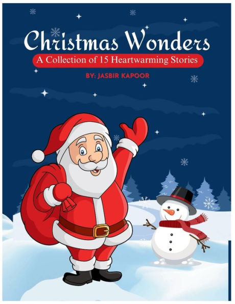 Christmas Wonders: 15 Short Christmas Stories for Children: Large Print ...