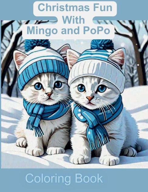 Christmas Fun with Mingo and PoPo: Coloring Book by Linda La Porte ...