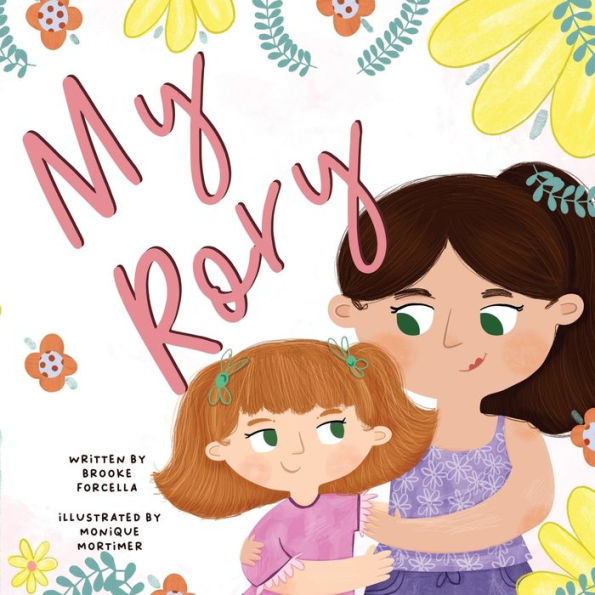 My Rory by Brooke Forcella, Monique Mortimer, Paperback | Barnes & Noble®