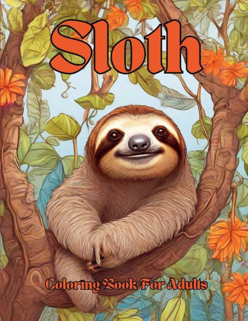 Sloth Coloring Book for Adults by Necea, Paperback | Barnes & Noble®