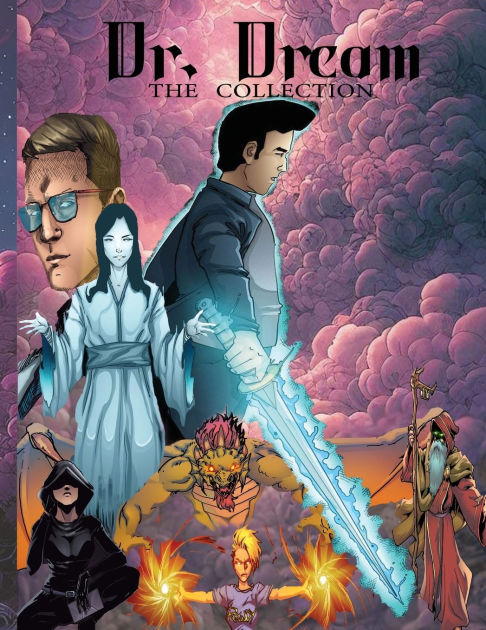 Dr. Dream: The Collection by Keith Carmona, Mark V, Mike Stefan ...