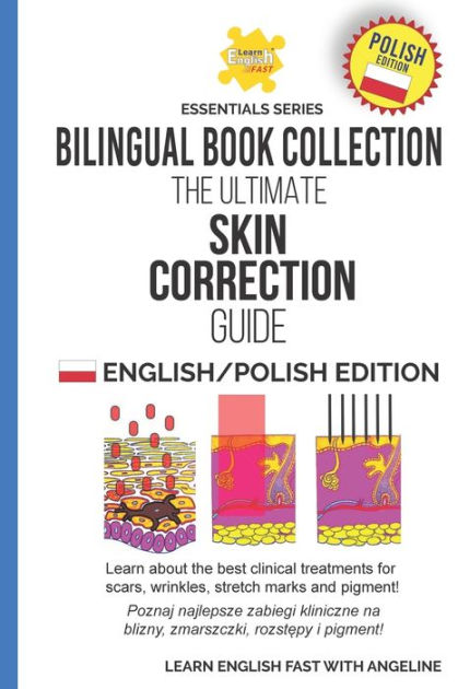 The Ultimate Skin Correction Guide: English/Polish Edition by Angeline ...