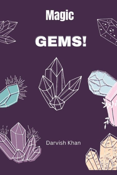 Magic Gems by Darvish Khan, Paperback | Barnes & Noble®