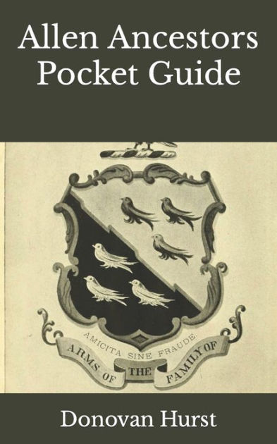 Allen Ancestors Pocket Guide by Donovan Hurst, Paperback | Barnes & Noble®