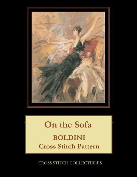 On the Sofa: Boldini Cross Stitch Pattern by Cross Stitch Collectibles ...