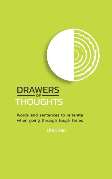 Drawers of Thoughts: Words and sentences to reiterate when going ...
