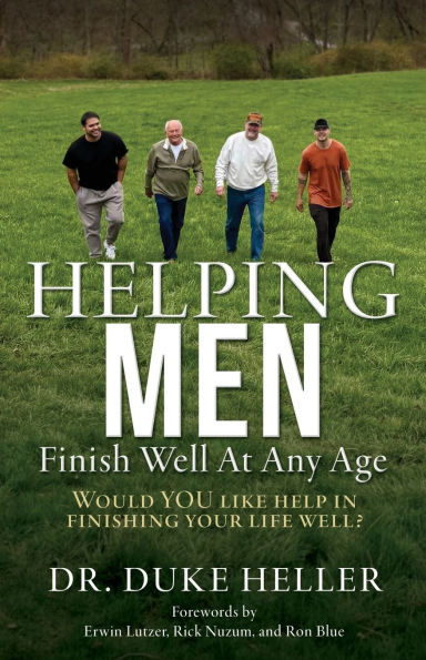Helping Men Finish Well At Any Age: Would YOU like help in finishing ...