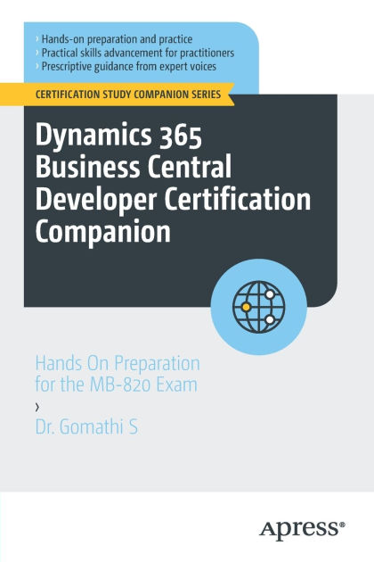 Dynamics 365 Business Central Developer Certification Companion: Hands ...