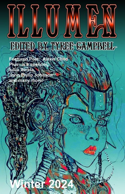 Illumen Winter 2024 by Tyree Campbell, Paperback | Barnes & Noble®