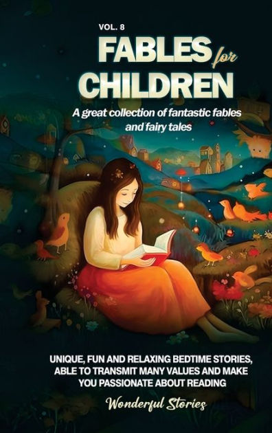 Fables for Children A great collection of fantastic fables and fairy ...