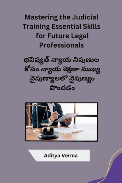 Mastering the Judicial Training Essential Skills for Future Legal ...