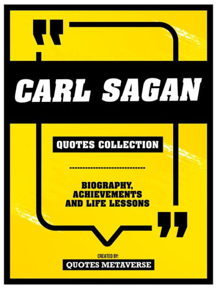 Carl Sagan - Quotes Collection: Biography, Achievements And Life ...