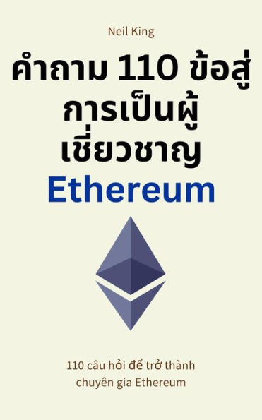Hu?ng d?n Ethereum dành cho ngu?i m?i b?t d?u: 110 câu h?i d? tr? thành ...