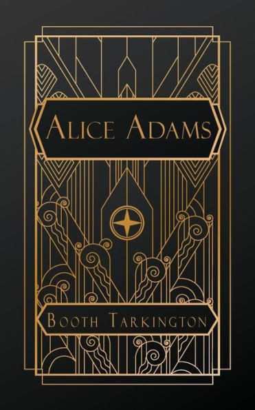 Alice Adams by Booth Tarkington, Paperback | Barnes & Noble®