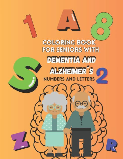 Coloring book for seniors with DEMENTIA and ALZHEIMER´S Vol.2 Numbers ...