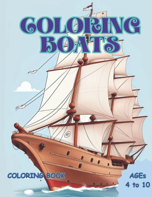 COLORING BOATS: Coloring Book by Daniel Tezini, Paperback | Barnes & Noble®