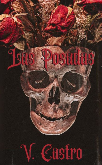Las Posadas by V Castro, Paperback | Barnes & Noble®