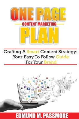 One page content marketing plan: Crafting a Smart Content Strategy ...