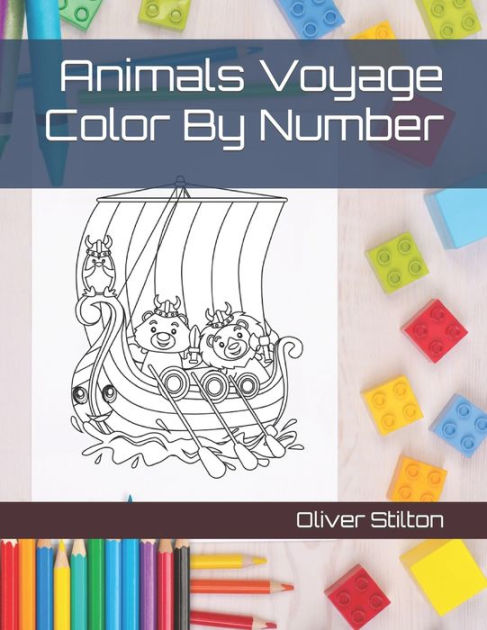 Animals Voyage Color By Number: A Cute Coloring Book for Kids ...