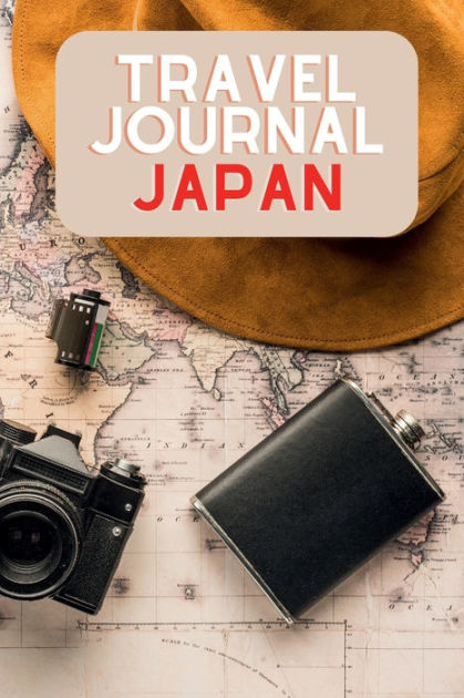 Travel Journal - Japan by Andrew Curtis, Paperback | Barnes & Noble®