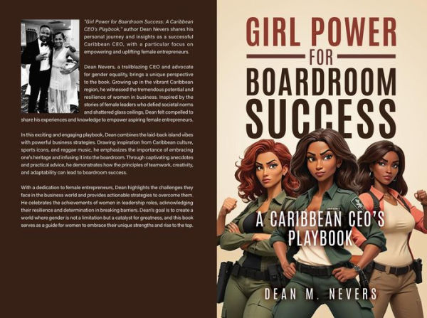 Girl Power for Boardroom Success: A Caribbean CEO's Playbook by Dean ...