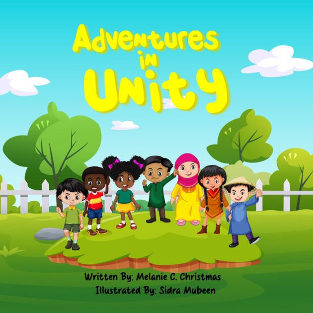 Adventures In Unity by Melanie Christmas, Hardcover | Barnes & Noble®