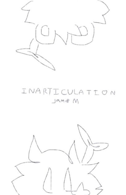 inarticulation by jamie m, Paperback | Barnes & Noble®
