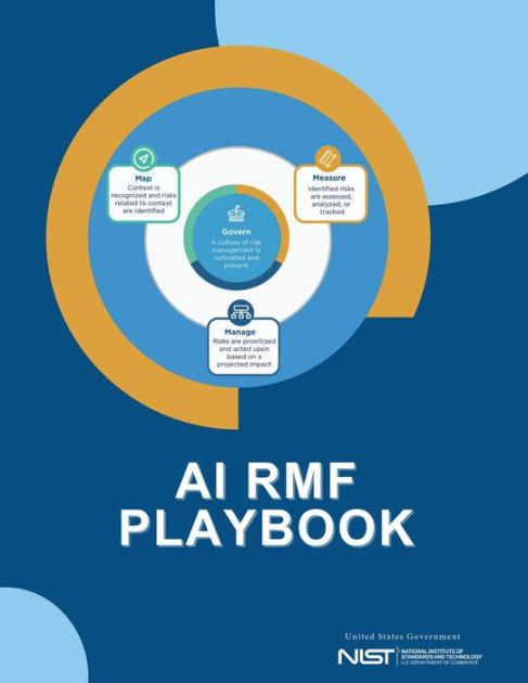 NIST AI RMF Playbook by NIST US, Paperback | Barnes & Noble®