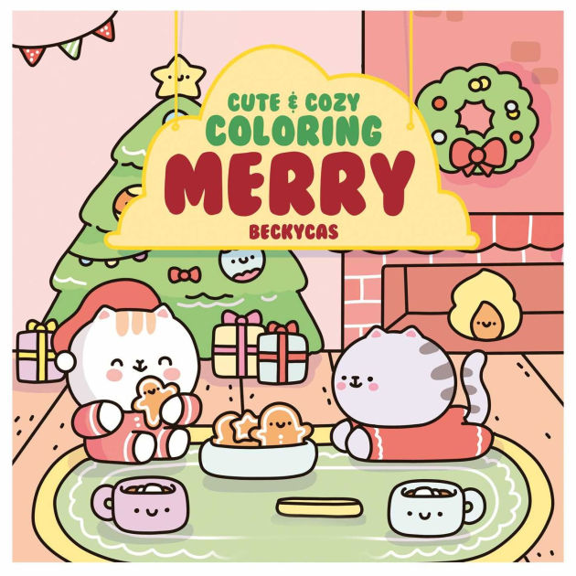 Cute & Cozy Coloring: Merry by Becky Cas, Paperback | Barnes & Noble®