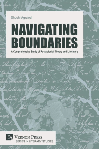Navigating Boundaries: A Comprehensive Study of Postcolonial Theory and ...
