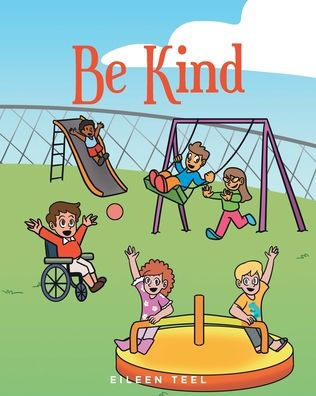 Be Kind by Eileen Teel, Paperback | Barnes & Noble®